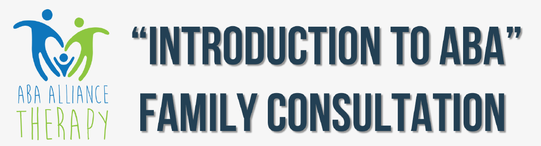 ABA 101 for Parents – ABA Alliance Therapy